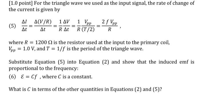 [1.0 point] For the triangle wave we used as the | Chegg.com