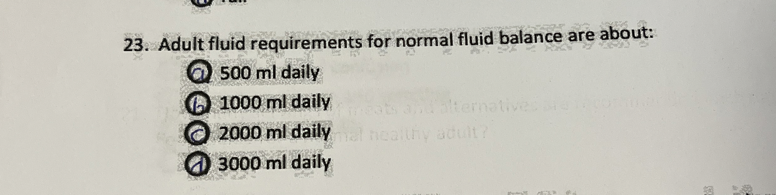 Solved Adult fluid requirements for normal fluid balance are | Chegg.com