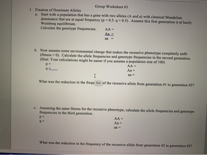 Solved Group Worksheet #3 1. Fixation of Dominant Alleles a. | Chegg.com