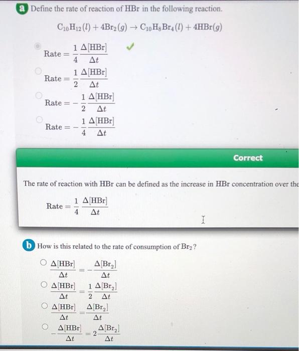 Solved a Define the rate of reaction of HBr in the following | Chegg.com