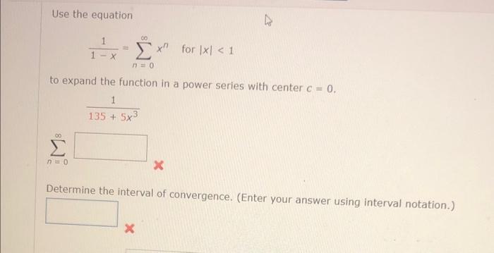 Solved Use the equation 1−x1=∑n=0∞xn for ∣x∣