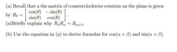 Solved (a) ﻿Recall that a the matrix of counterclockwise | Chegg.com