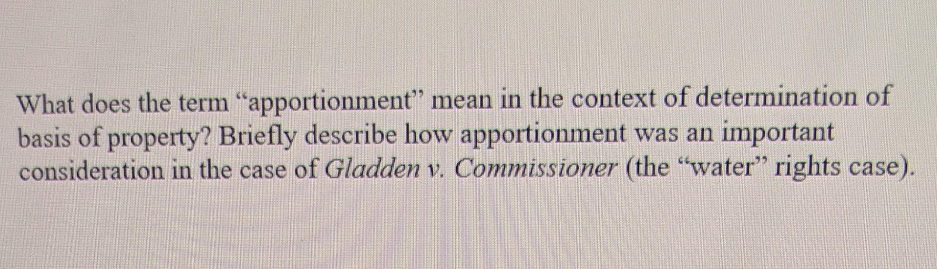 Solved What does the term “apportionment” mean in the | Chegg.com