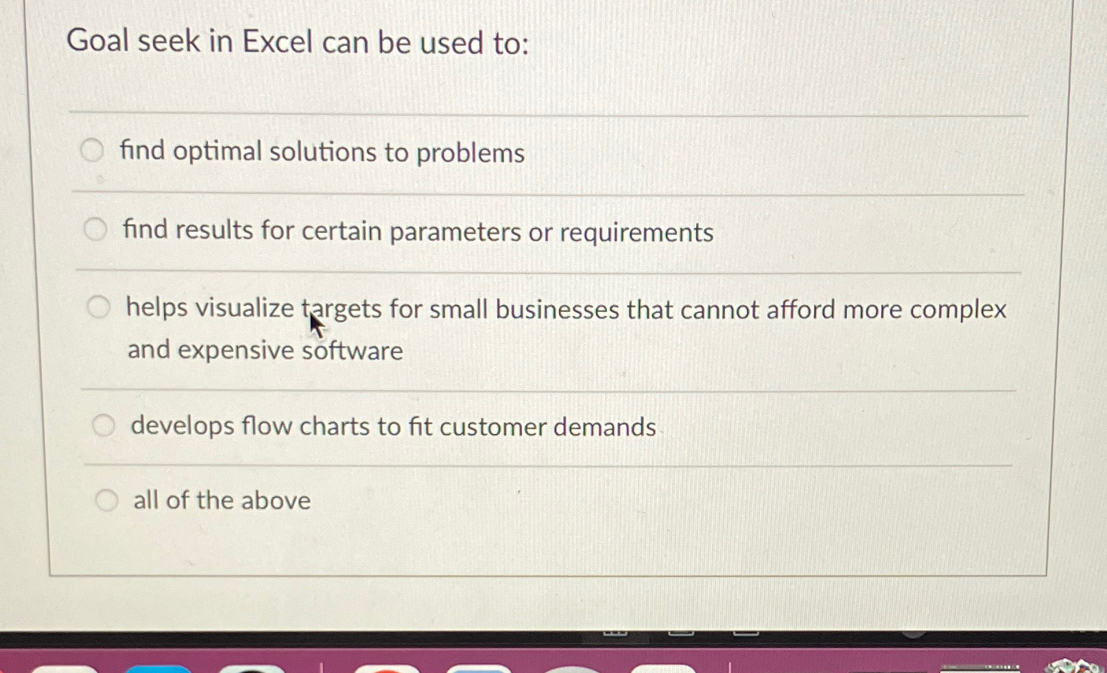 Solved Goal seek in Excel can be used to:q,find optimal | Chegg.com