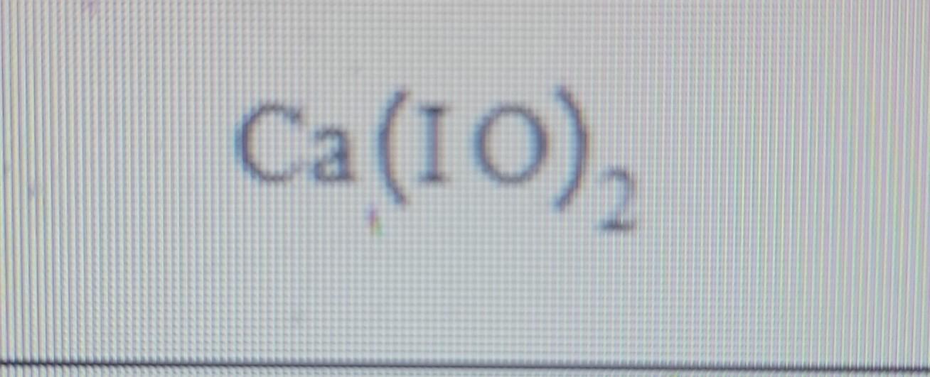 Solved Ca(IO)2 | Chegg.com