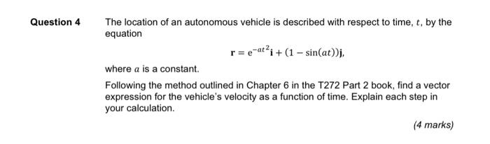 Solved The location of an autonomous vehicle is described | Chegg.com