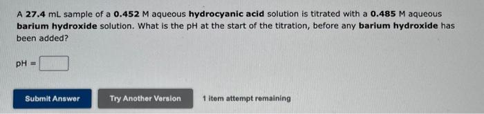 Solved A 27.4 mL sample of a 0.452M aqueous hydrocyanic acid | Chegg.com