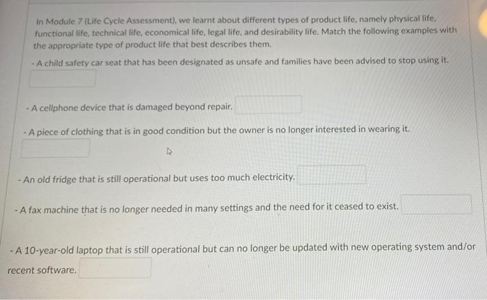 Solved In Module 7 (Life Cycle Assessment), we learnt about | Chegg.com