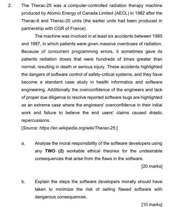 Solved 2. The Therac-25 was a computer-controlled radiation | Chegg.com