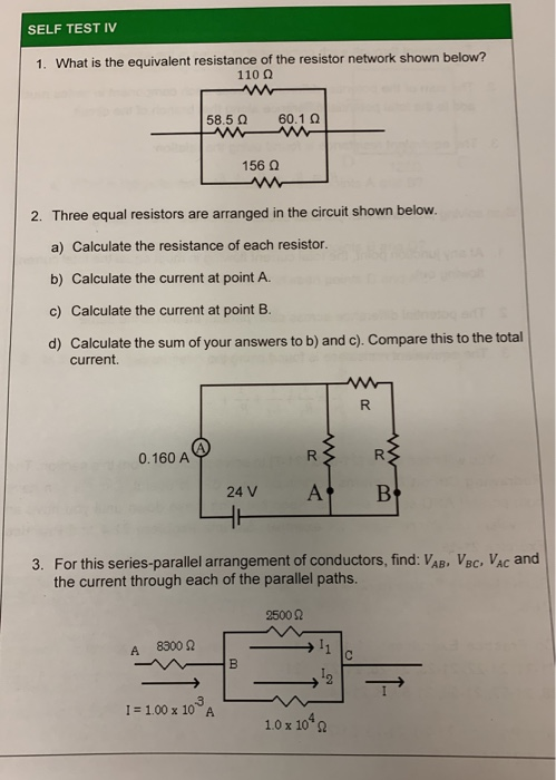 Solved SELF TEST IV 1. What is the equivalent resistance of | Chegg.com