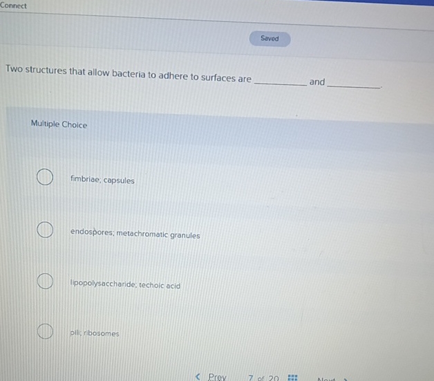 ConnectTwo structures that allow bacteria to adhere | Chegg.com