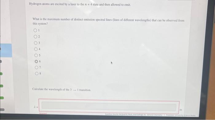 Solved Hydrogen atoms are excited by a laser to the n=4 | Chegg.com