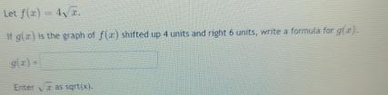 Solved Let f(x)=4x2If g(x) ﻿is the graph of f(x) ﻿shifted up | Chegg.com