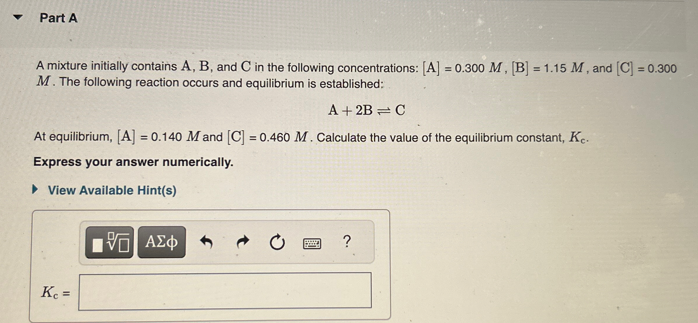 Solved Part AA mixture initially contains A,B, ﻿and C ﻿in | Chegg.com