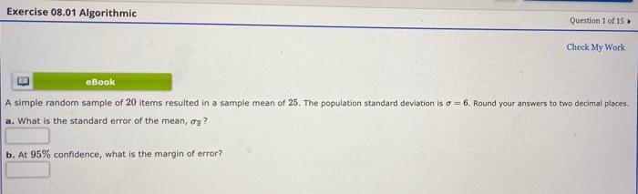 Solved Exercise 08.01 Algorithmic Question 1 of 15 Check My | Chegg.com