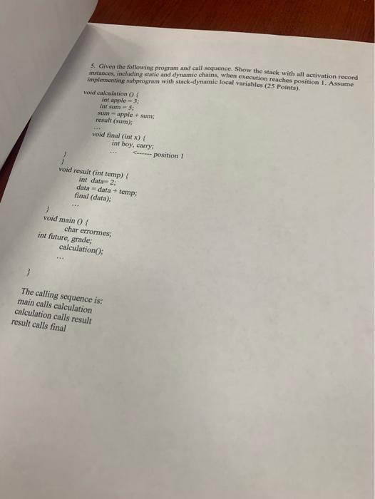 Solved 5 Given The Following Program And Call Sequence