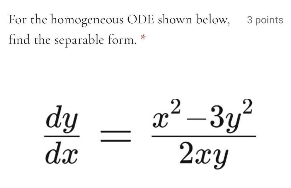 Solved 3 points For the homogeneous ODE shown below, find | Chegg.com