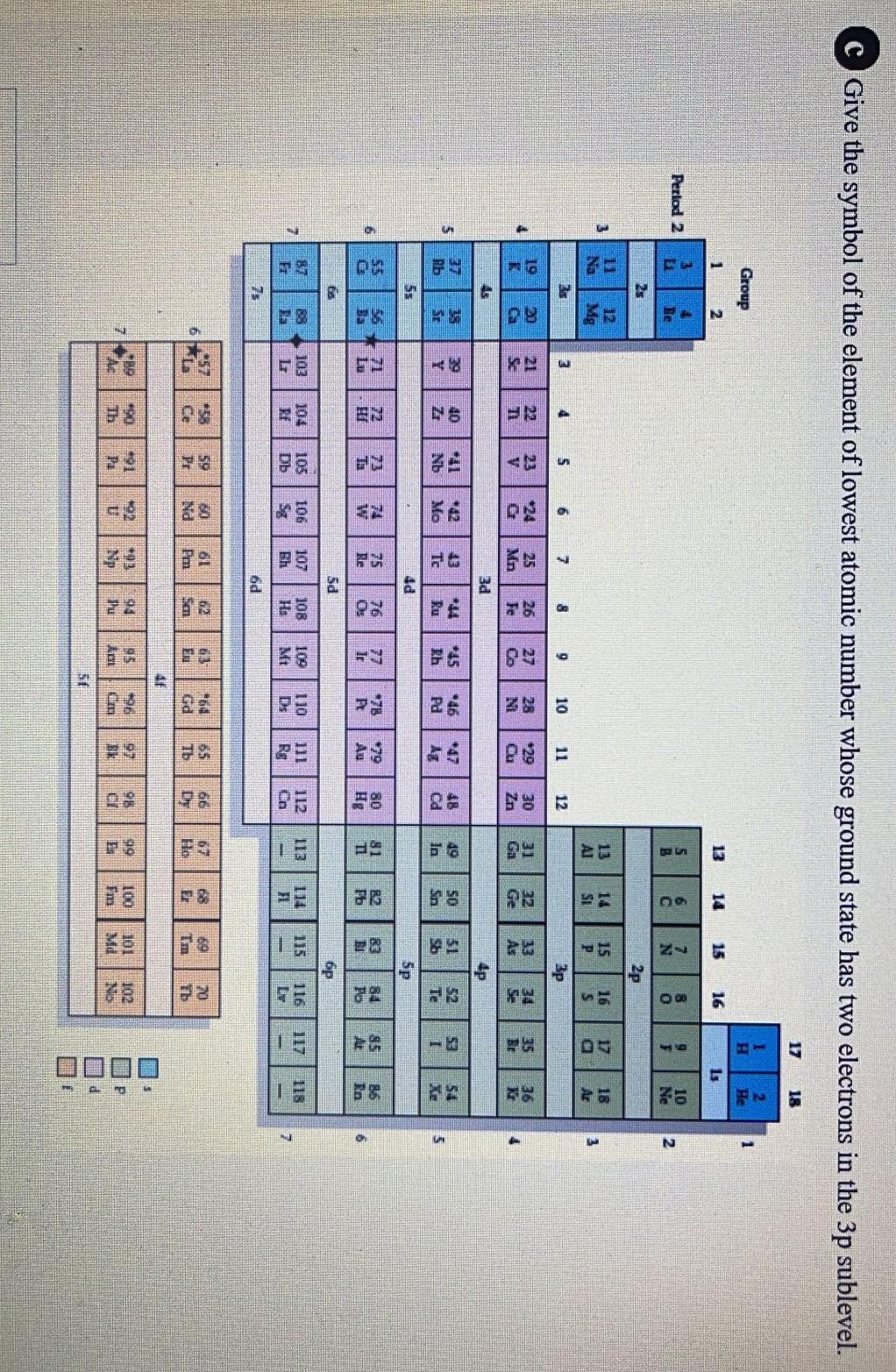 a Give the symbol of the element of lowest atomic | Chegg.com