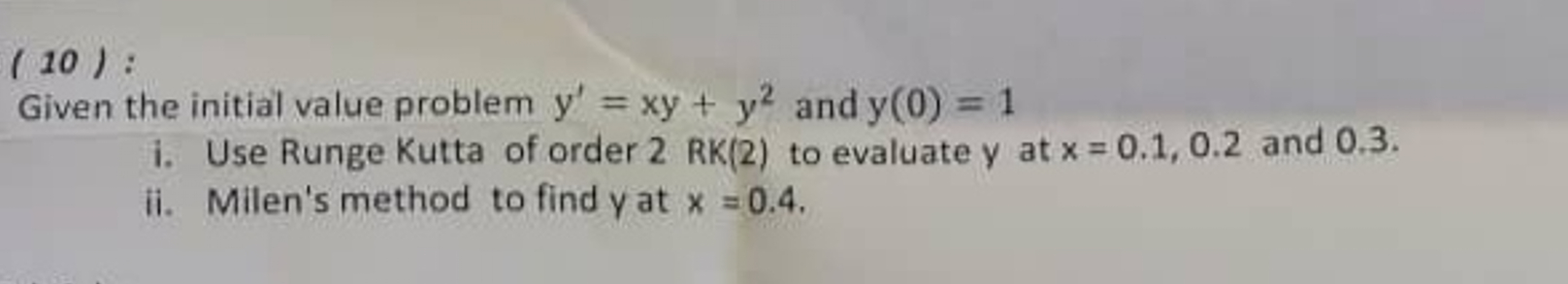 Solved Given the initial value problem y'=xy+y2 ﻿and | Chegg.com