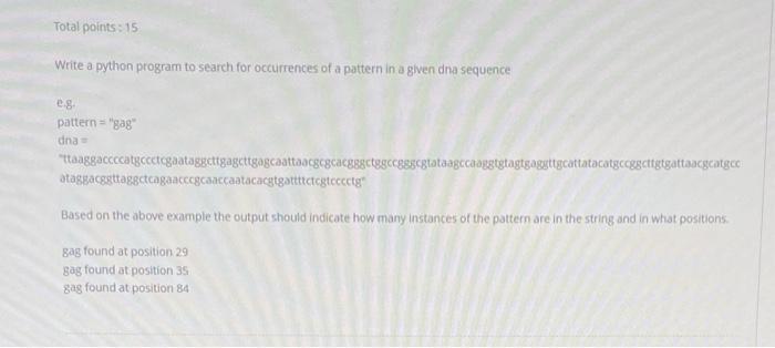 Solved Total Points 15 Write A Python Program To Search For