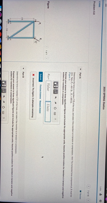Solved 2020 SPRING Statics Like & CHWE Problem 6.8 70116 | Chegg.com