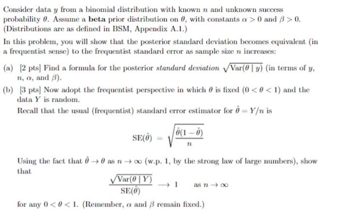 Solved Consider data y from a binomial distribution with | Chegg.com