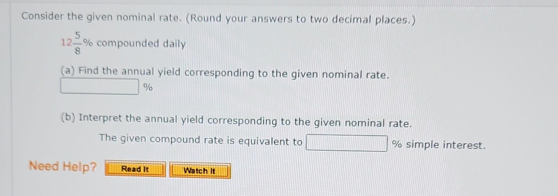 Solved Consider the given nominal rate. (Round your answers | Chegg.com