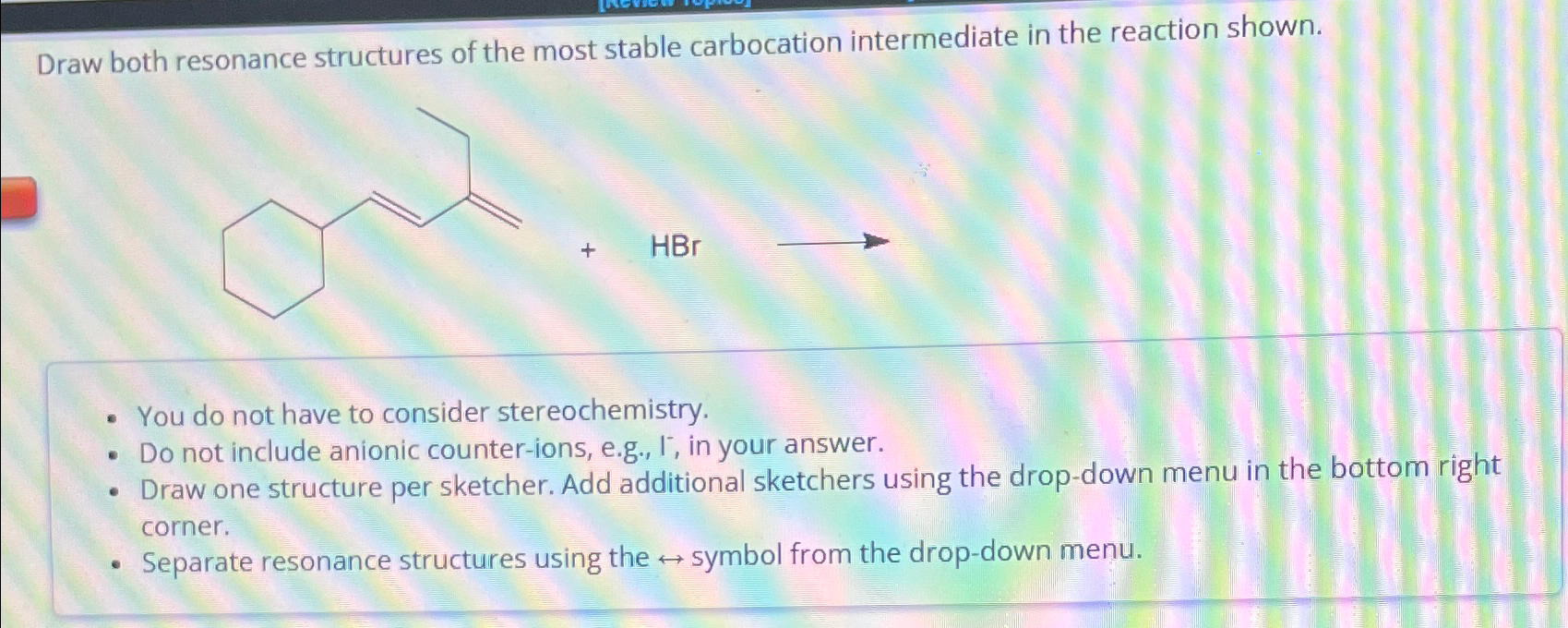 Solved Draw both resonance structures of the most stable | Chegg.com