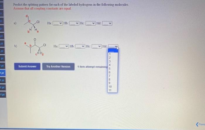 Solved Predict the splitting pattern for each of the labeled | Chegg.com