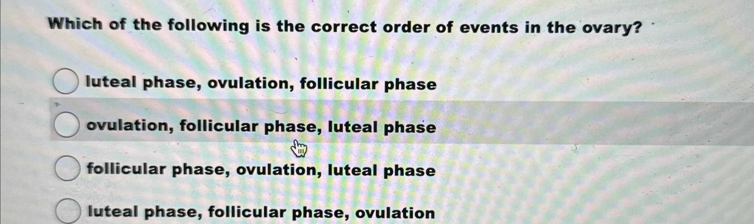Solved Which of the following is the correct order of events | Chegg.com