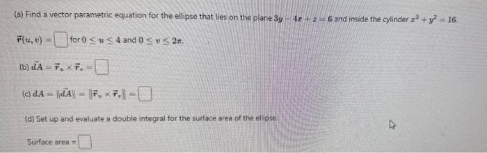 Solved (a) Find a vector parametric equation for the ellipse | Chegg.com