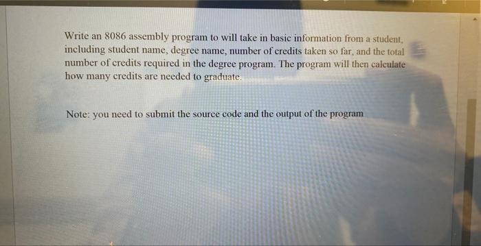 Solved Write an 8086 assembly program to will take in basic | Chegg.com