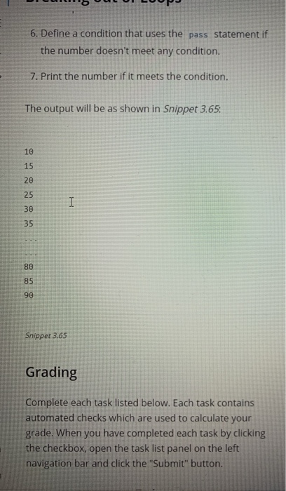 Solved Breaking out of Loops Scenario You have been asked to | Chegg.com
