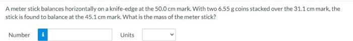 Solved A meter stick balances horizontally on a knife-edge | Chegg.com