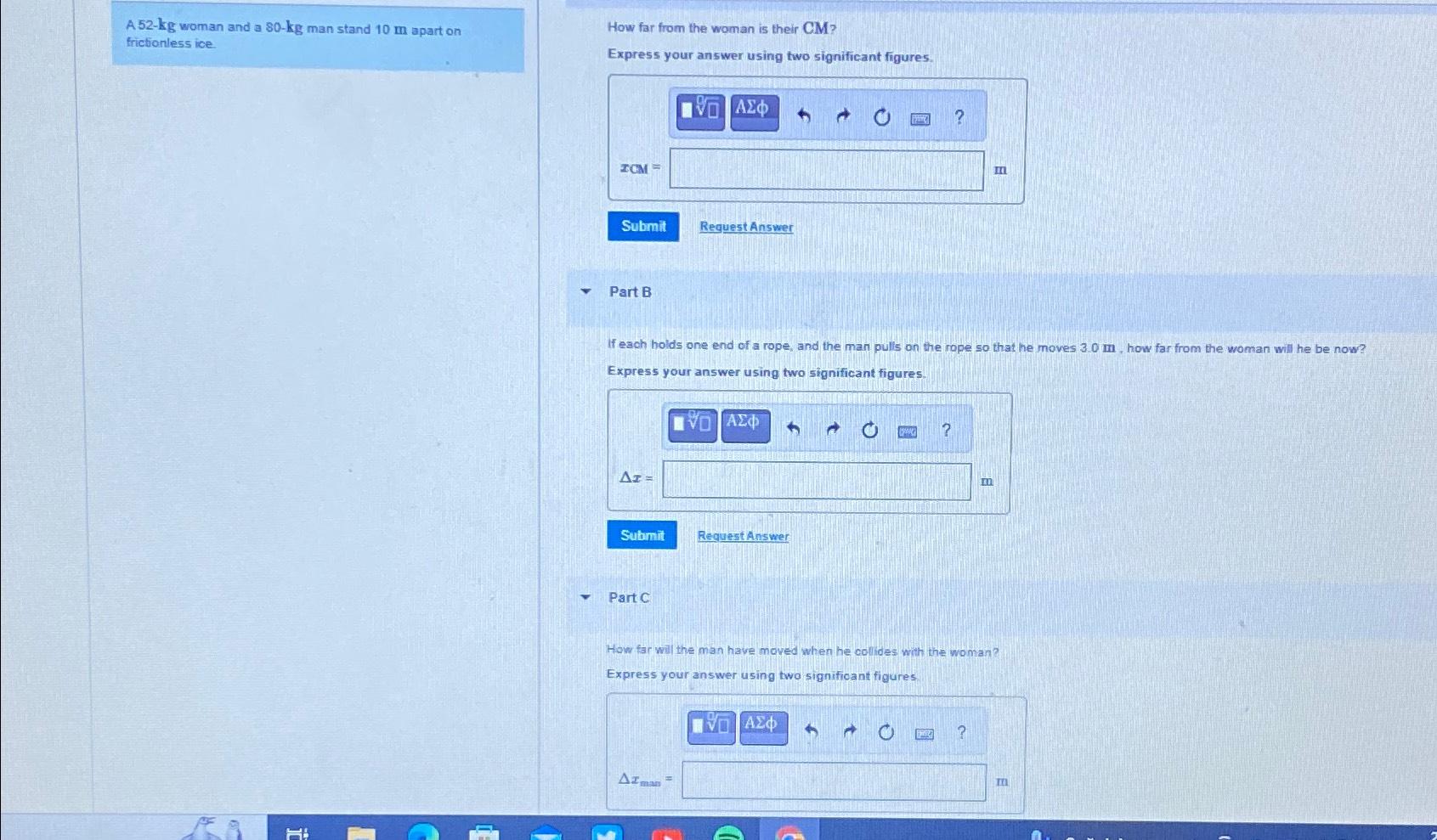 Solved A 52-kg ﻿woman and a 80-kg ﻿man stand 10m ﻿apart on | Chegg.com