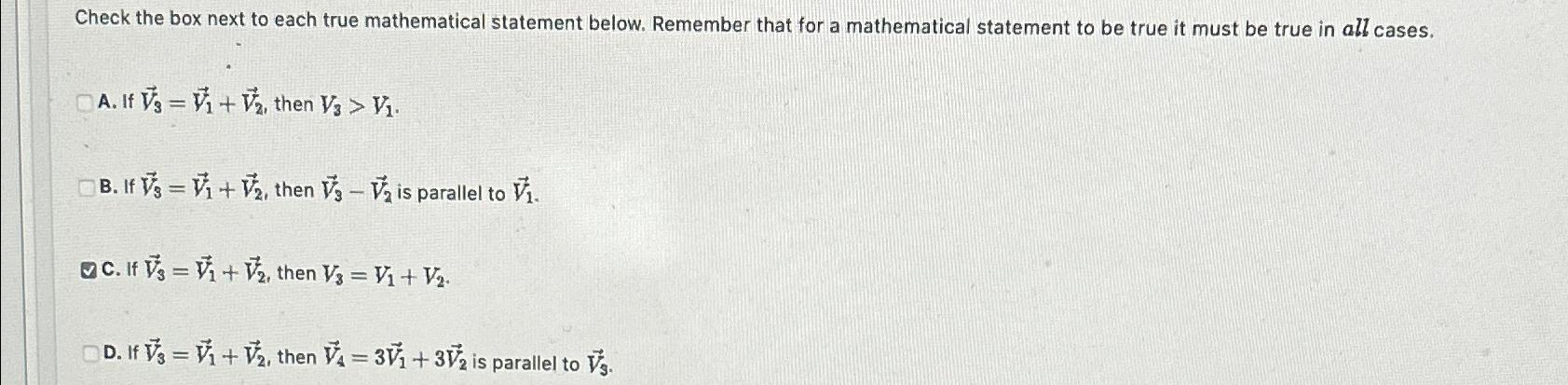Solved Check the box next to each true mathematical | Chegg.com