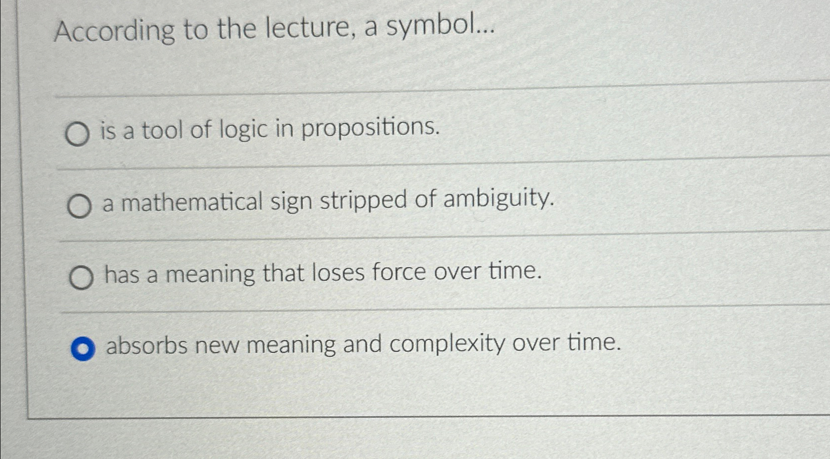 Solved According to the lecture, a symbol...is a tool of | Chegg.com