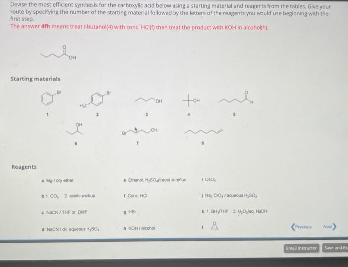 Solved Devise the most efficient synthesis for the | Chegg.com