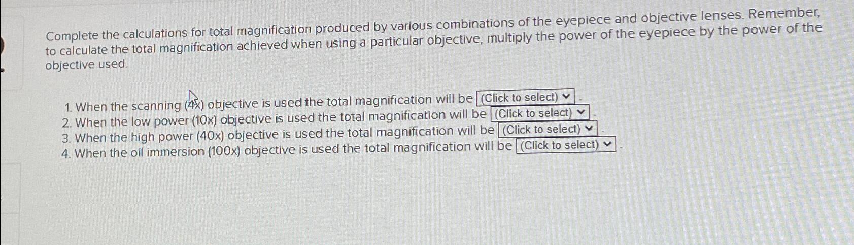 Solved Complete the calculations for total magnification | Chegg.com