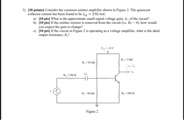 Solved 3) (30 points) Consider the common-emitter amplifier | Chegg.com