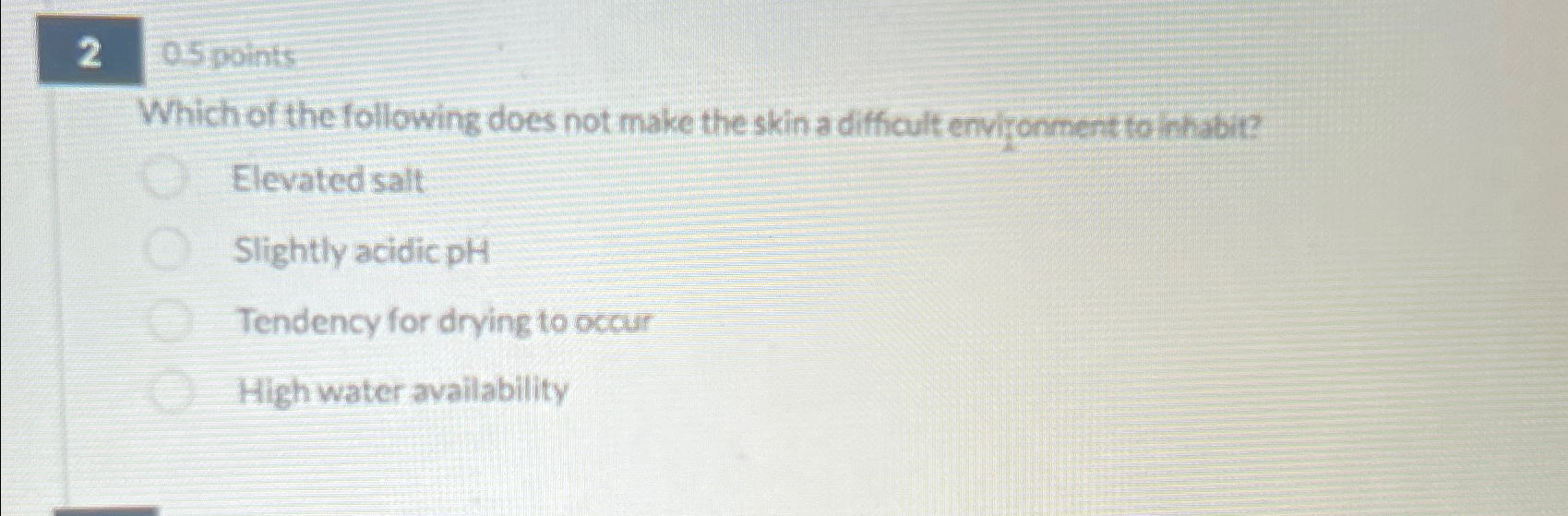Solved 2 0.5pointsWhich of the following does not make the | Chegg.com