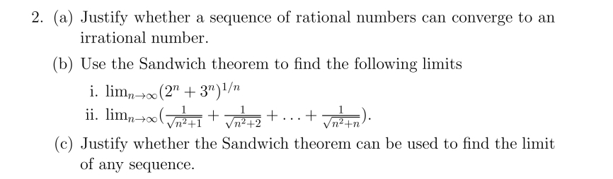 Solved (a) ﻿Justify whether a sequence of rational numbers | Chegg.com