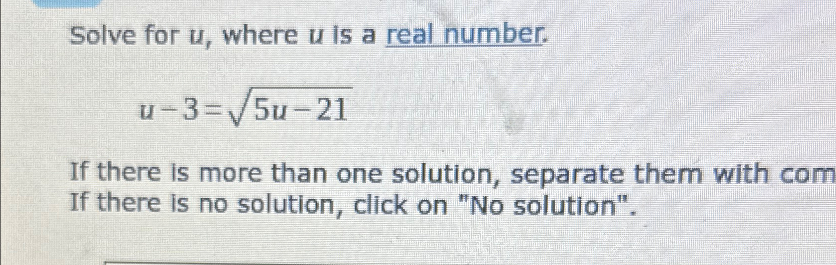 Solved Solve for u, ﻿where u ﻿is a real number.u-3=5u-212If | Chegg.com