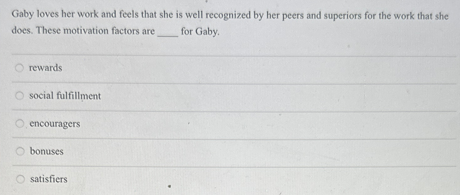 Solved Gaby loves her work and feels that she is well | Chegg.com