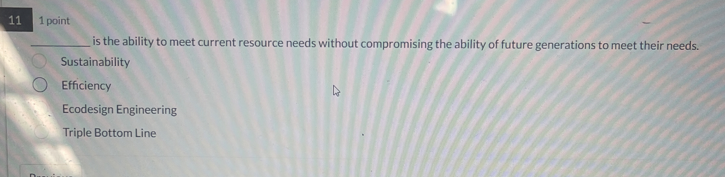 Solved 111 ﻿pointis the ability to meet current resource | Chegg.com