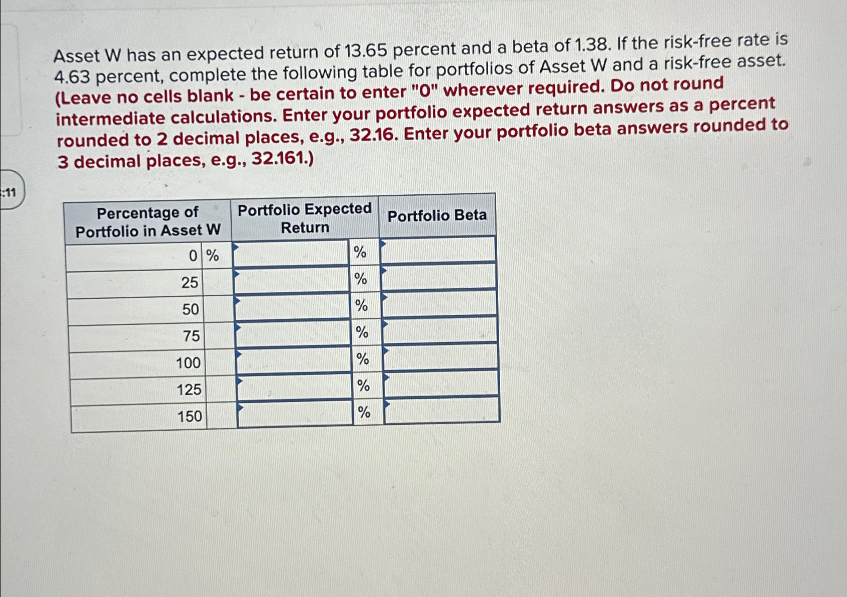 Solved Asset W ﻿has an expected return of 13.65 ﻿percent and | Chegg.com