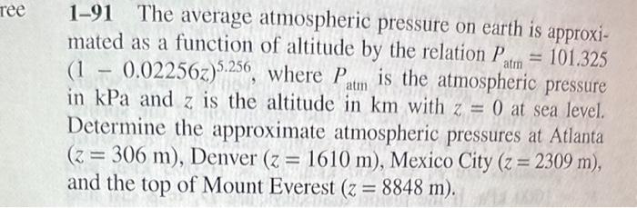 Solved 1-91 The average atmospheric pressure on earth is | Chegg.com