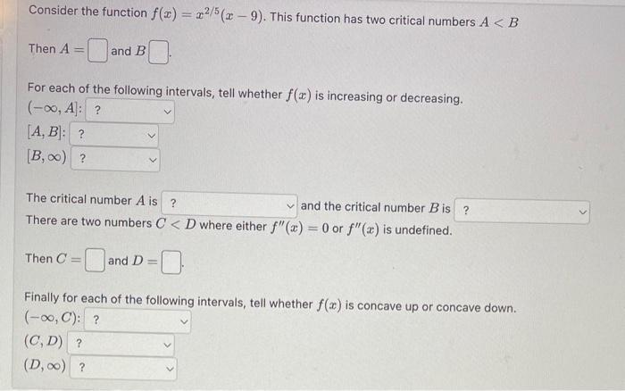 Solved Consider the function f(x)=x2/5(x−9). This function | Chegg.com