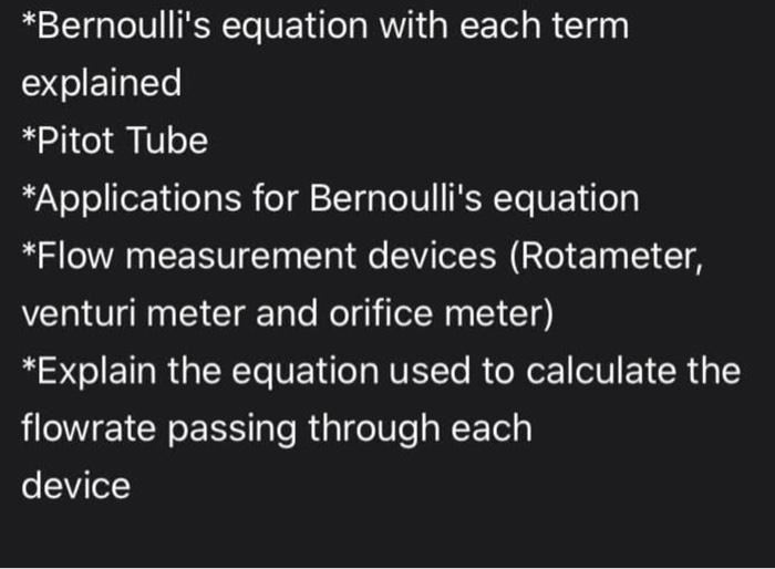 Solved *Bernoulli's equation with each term explained *Pitot | Chegg.com