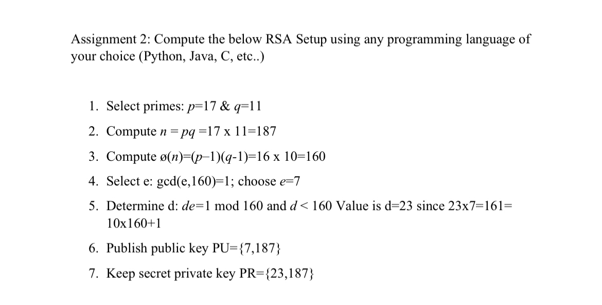 Solved Assignment 2: Compute the below RSA Setup using any | Chegg.com